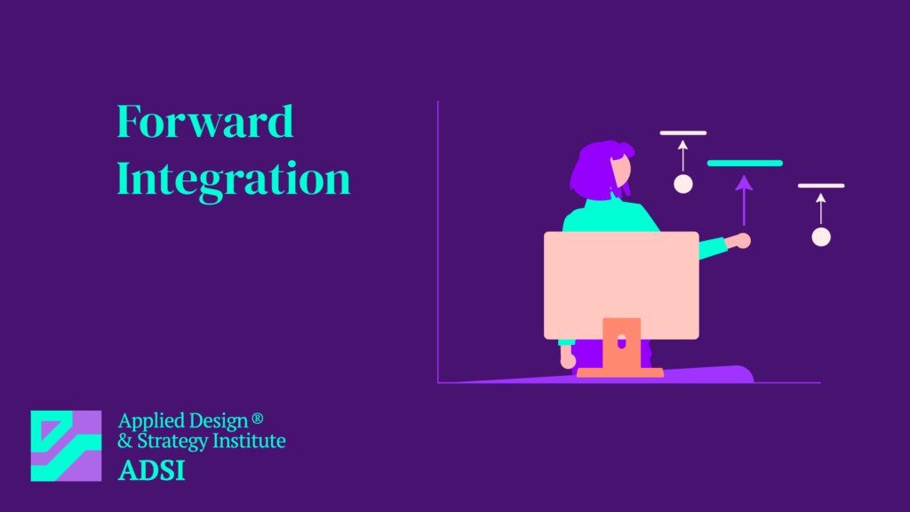 Forward Integration - ADSI