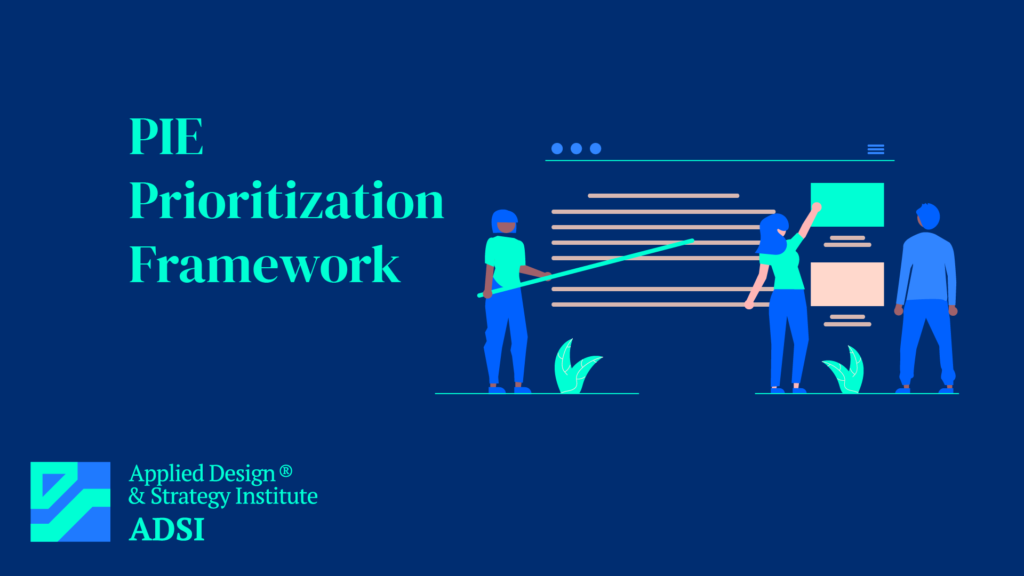 The PIE Framework: A Recipe for Effective Problem Solving - ADSI