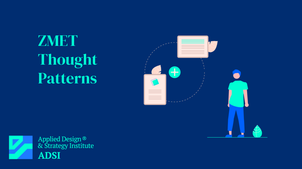ZMET Thought Patterns - ADSI